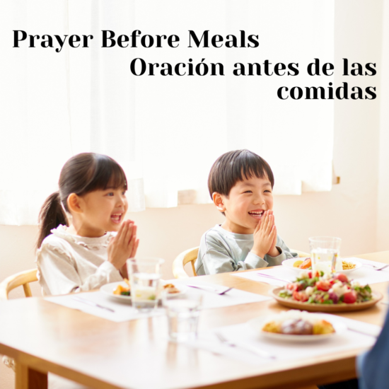 Prayer Before Meals Oración antes de las comidas – St. Julia Catholic ...